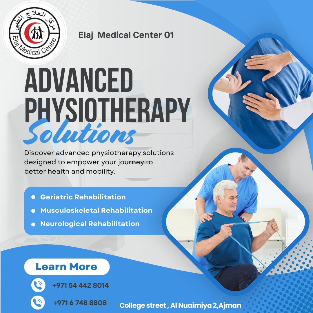 Physiotherapy - Elaj Medical Centre - Specialists Doctors in Ajman